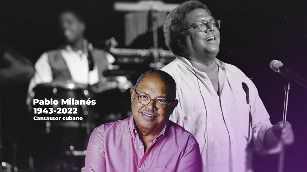 Adiós Al Ícono De La Nueva Trova Cubana, Pablo Milanés, QEPD